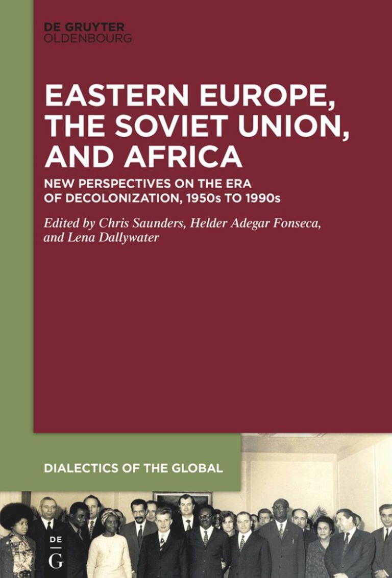 Eastern Europe, the Soviet Union, and Africa. New Perspectives on the ...